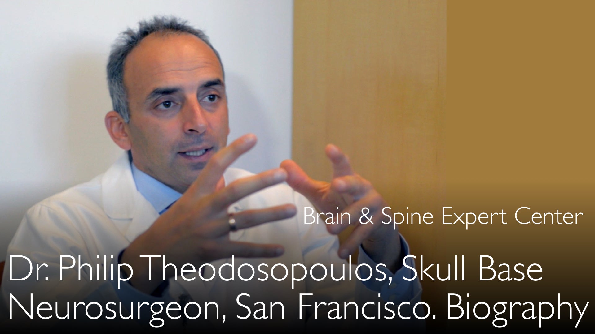 Dr. Philip Theodosopoulos. Skull base tumor neurosurgeon. Biography. 0 ...