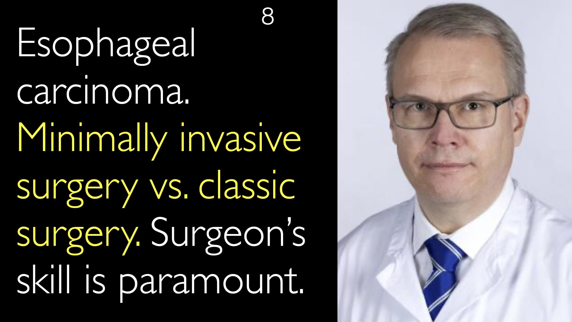 Esophageal carcinoma. Minimally invasive surgery vs. classic surgery ...